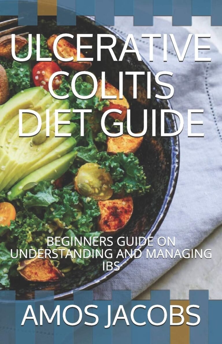 ULCERATIVE COLITIS DIET GUIDE: A Comprehensive Review - Reduce Pain